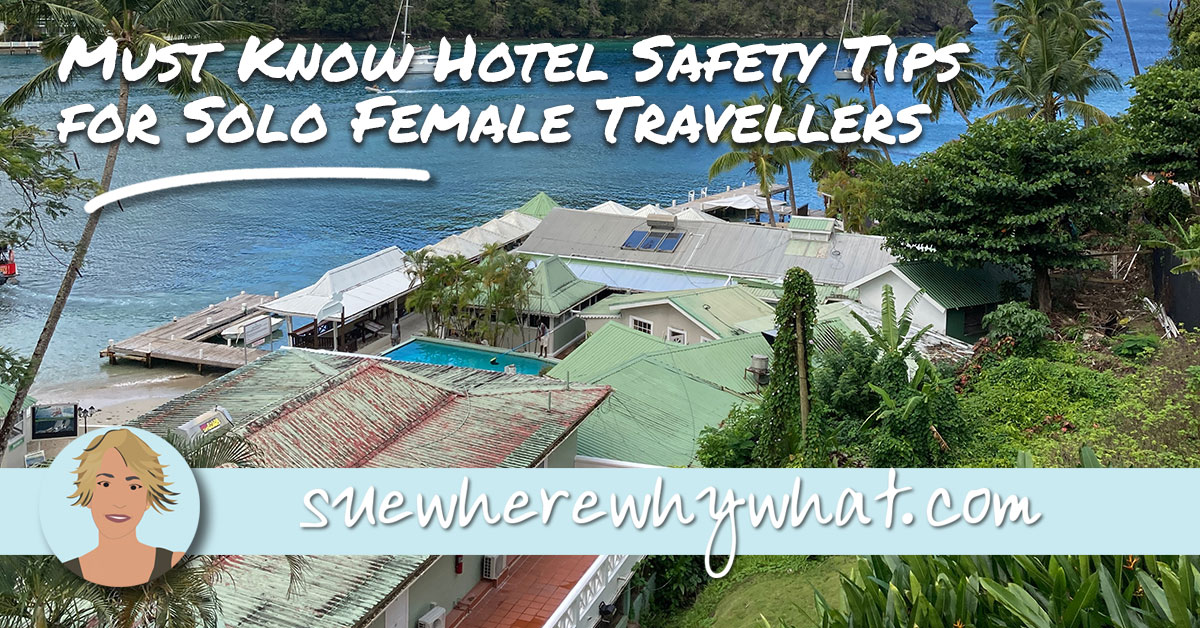 16 Essential Hotel Safety Tips For Women Travelling Alone - Sue Where ...